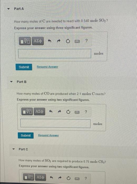 Solved Part A How many moles of C are needed to react with 0 | Chegg.com