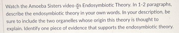 Solved Watch the Amoeba Sisters video c्रn Endosymbiotic | Chegg.com