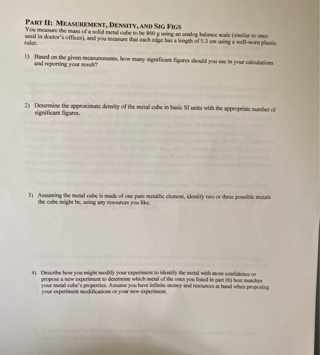 Solved PART II: MEASUREMENT, DENSITY, AND SIG FIGS You | Chegg.com
