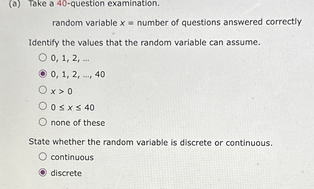 (a) ﻿Take a 40-question examination.random variable | Chegg.com