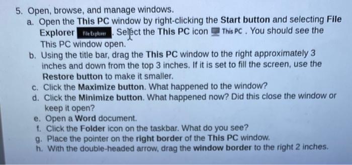 Solved 5. Open, browse, and manage windows. a. Open the This | Chegg.com