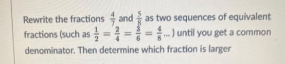 Solved Rewrite the fractions and as two sequences of | Chegg.com