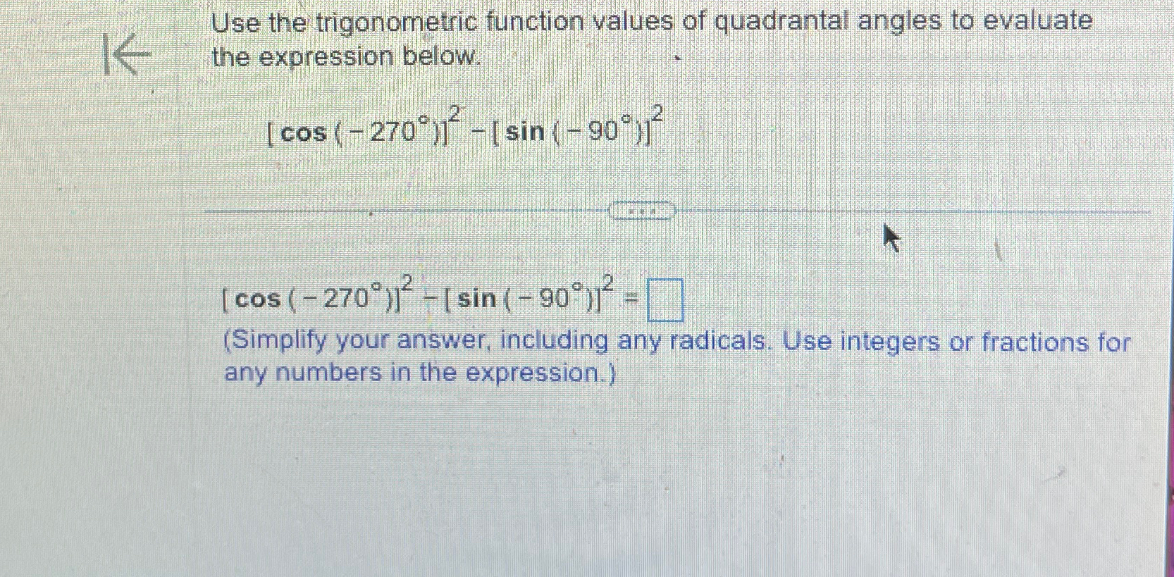Use the trigonometric function values of quadrantal | Chegg.com | Chegg.com