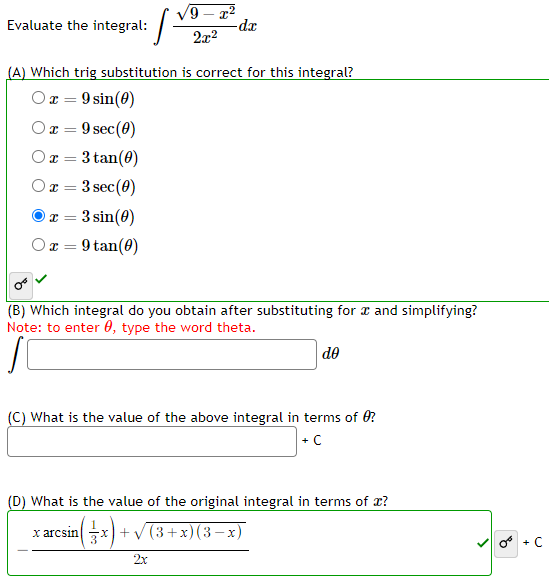 Solved Evaluate the integral: ∫﻿﻿9-x222x2dx(A) ﻿Which trig | Chegg.com
