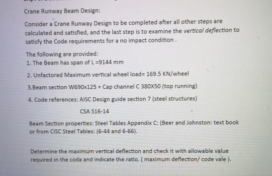Crane Runway Beam Design: Consider a Crane Runway | Chegg.com