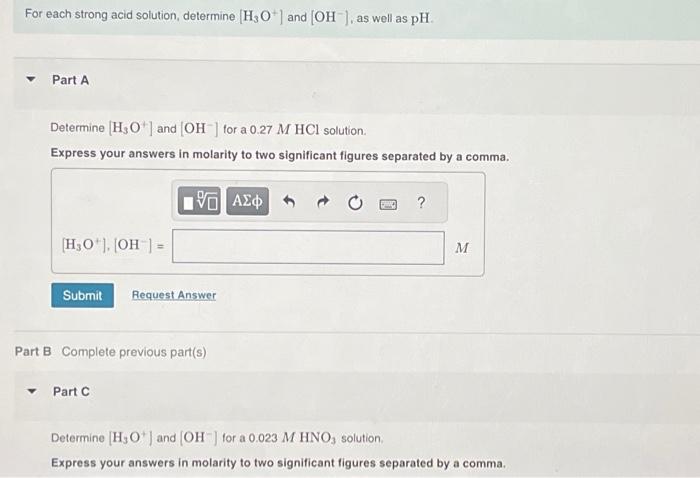Solved For each strong acid solution, determine [H3O+] and | Chegg.com