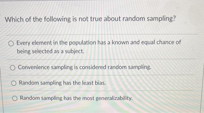 Solved Which of the following is not true about random | Chegg.com