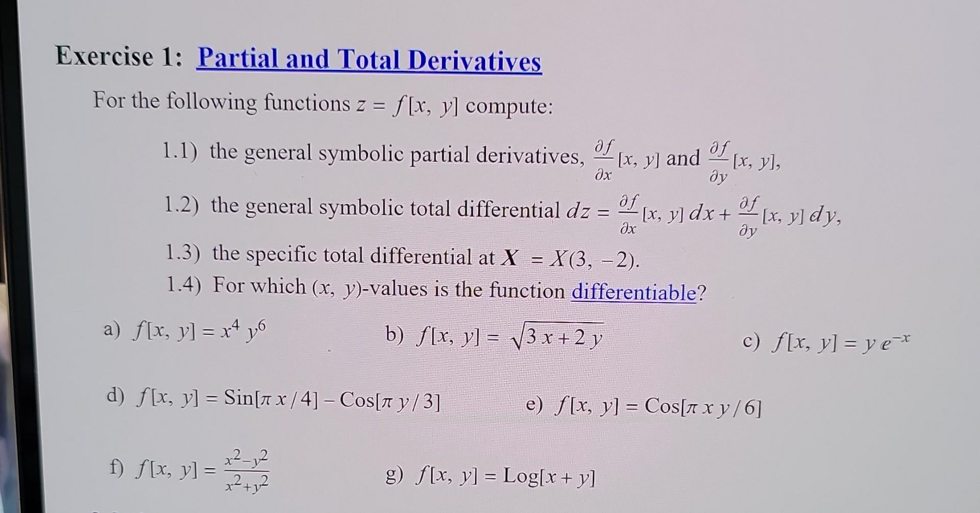 Solved xercise 1: Partial and Total Derivatives For the | Chegg.com