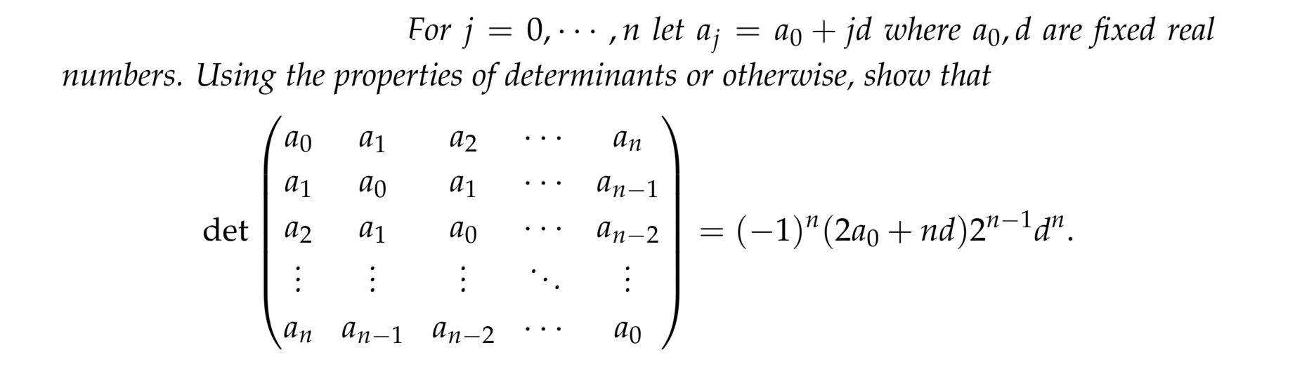Solved For j=0,cdots,n ﻿let aj=a0+jd ﻿where a0,d ﻿are fixed | Chegg.com