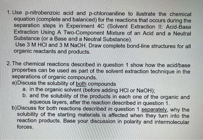 Solved 1. Use p-nitrobenzoic acid and p-chloroaniline to | Chegg.com