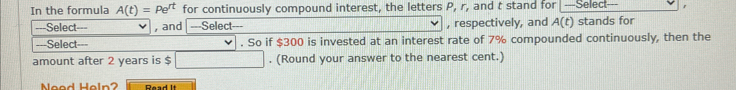 Solved In the formula A(t)=Pert ﻿for continuously compound | Chegg.com