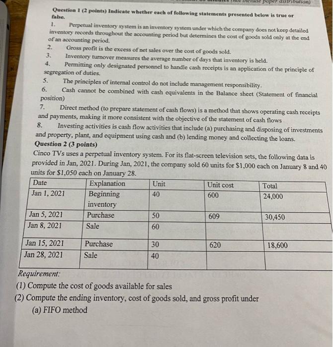 Solved paper distribution) Question 1 (2 points) Indicate | Chegg.com