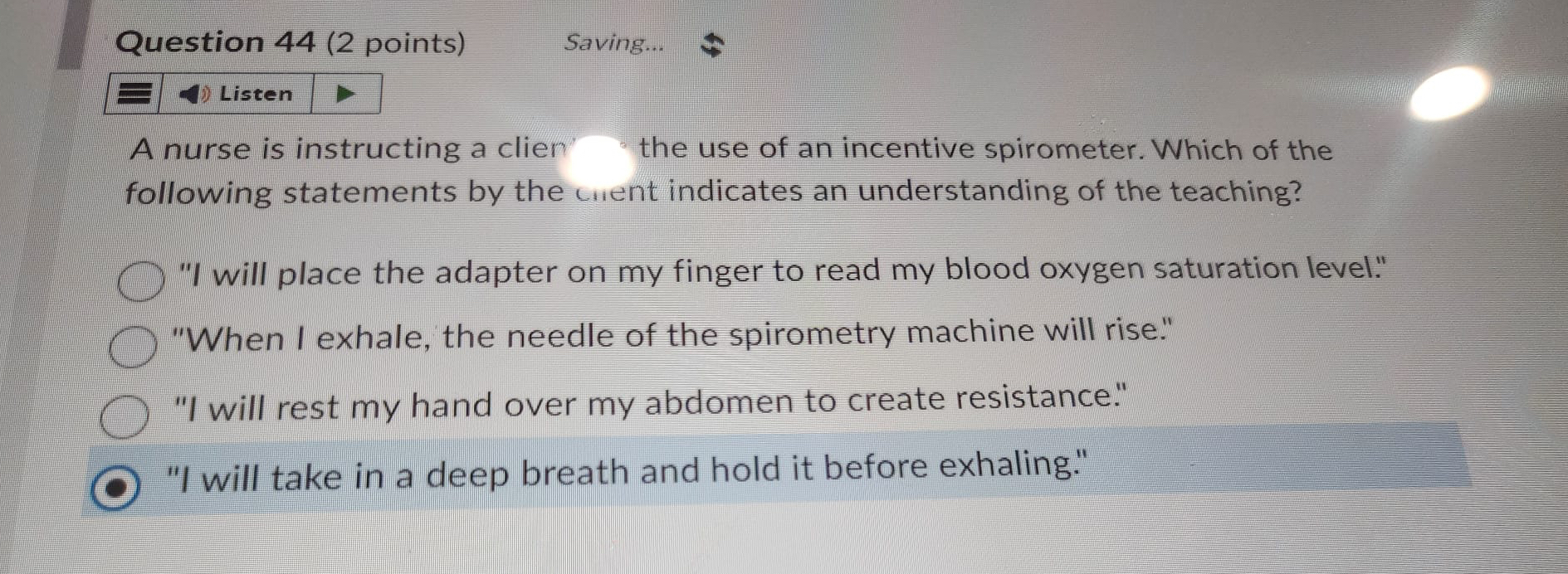 Solved Question 44 (2 ﻿points)Saving...ListenA nurse is | Chegg.com