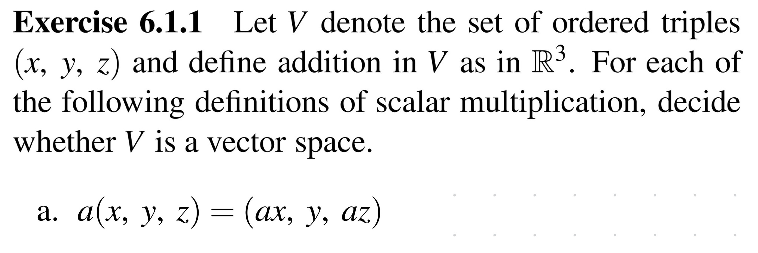 Solved Exercise 6.1.1 ﻿Let V ﻿denote the set of ordered | Chegg.com