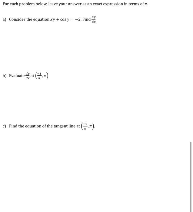Solved For each problem below, leave your answer as an exact | Chegg.com