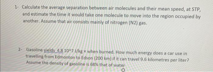 Solved 1- Calculate the average separation between air | Chegg.com