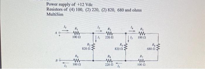 Solved Power supply of +12Vdc Resistors of (4) 100, (2) 220 | Chegg.com