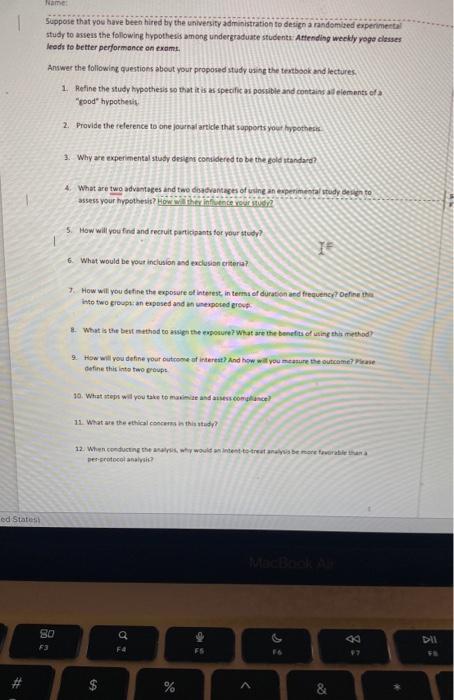 Solved Name Suppose that you have been hired by the | Chegg.com
