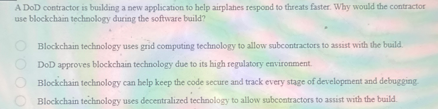 Solved A DoD contractor is building a new application to | Chegg.com