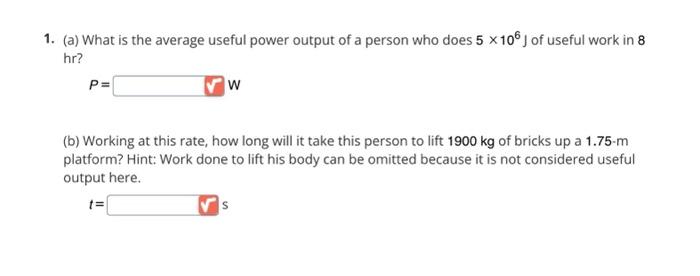 Solved 1. (a) What is the average useful power output of a | Chegg.com