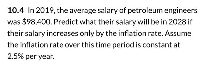 Solved 10.4 In 2019 , the average salary of petroleum | Chegg.com