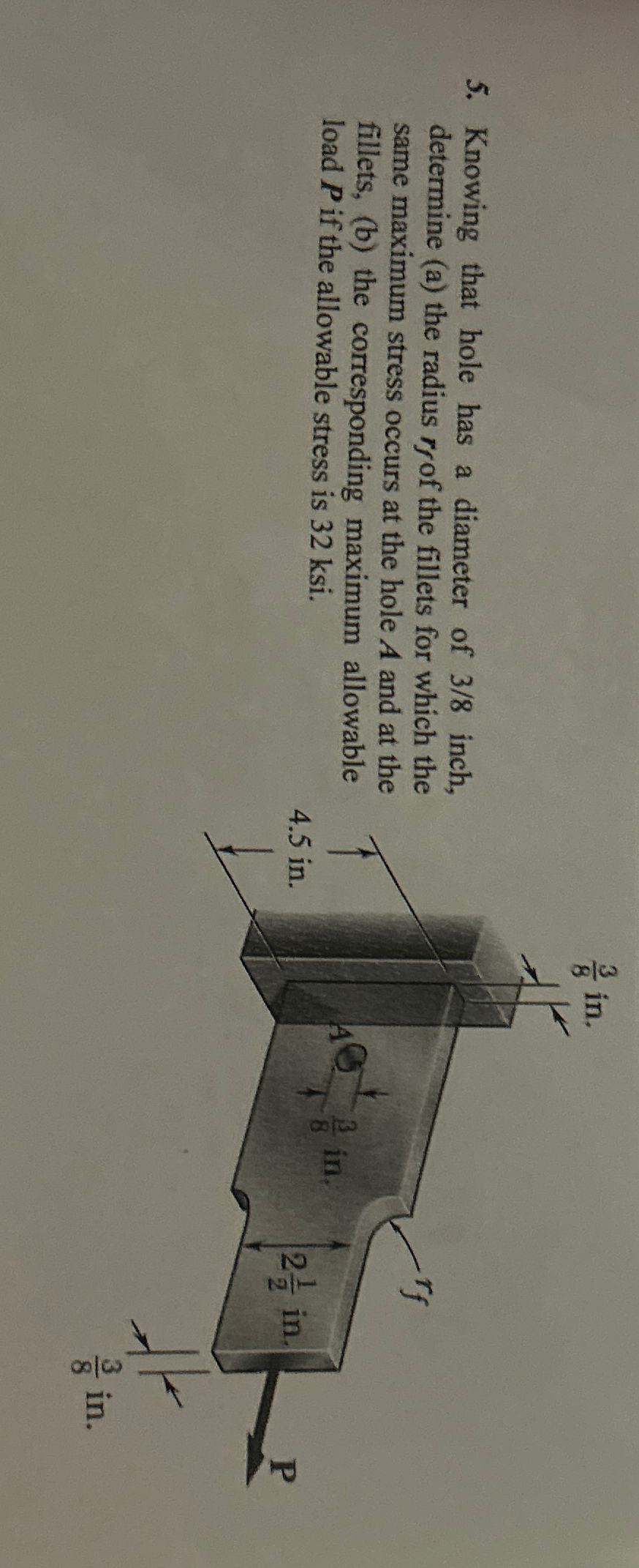 Solved Knowing that hole has a diameter of 38 ﻿inch, | Chegg.com