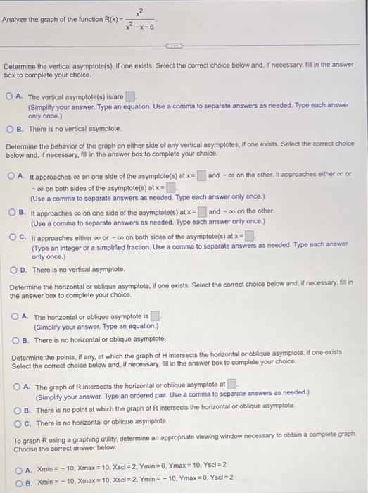 Solved Analyze the graph of the function R(x)=x2−x−6x2. If | Chegg.com