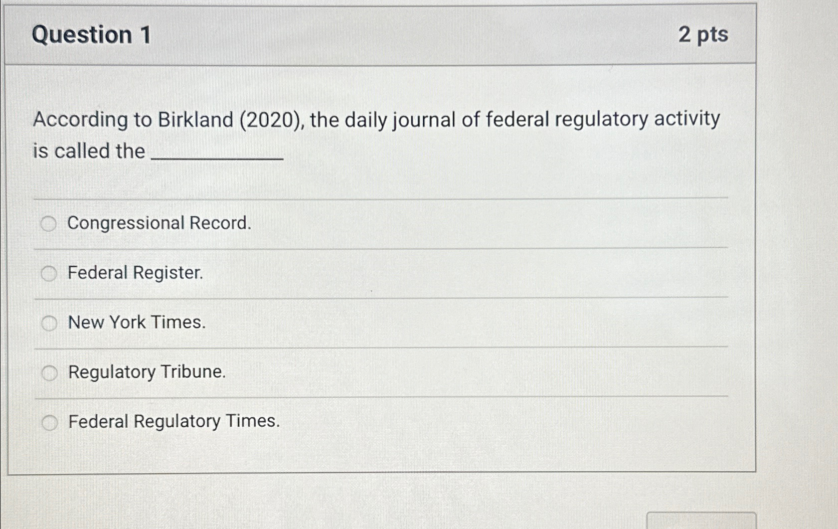 Solved Question 12 ﻿ptsAccording to Birkland (2020), ﻿the | Chegg.com