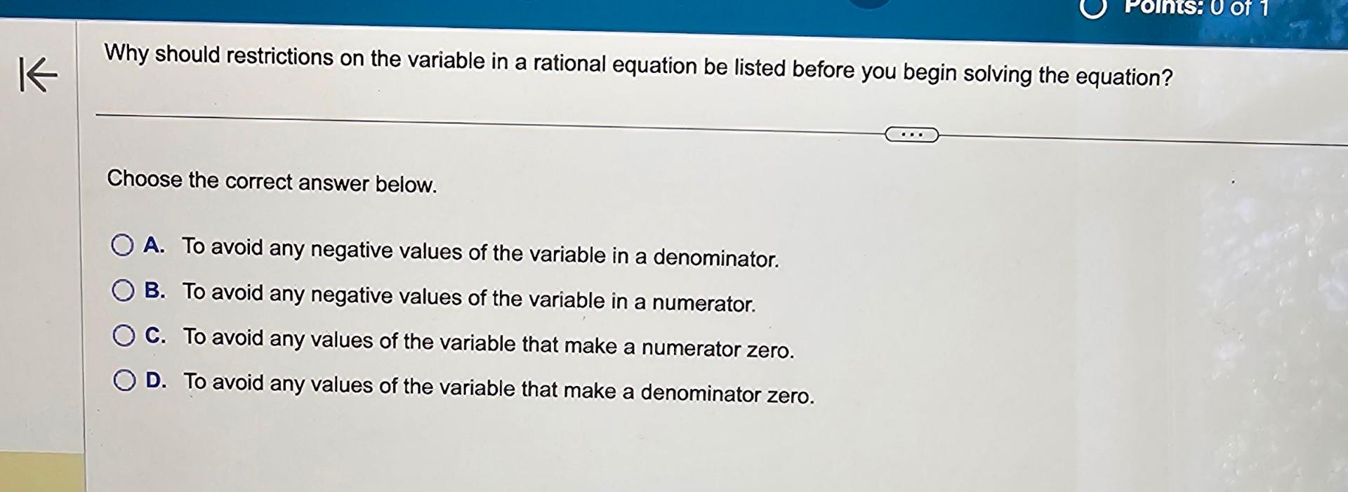 Solved Why should restrictions on the variable in a rational | Chegg.com