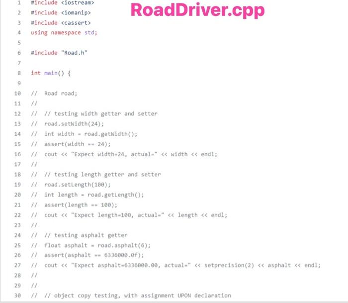 Solved Please provide the full versions of Road.cpp, Road.h, | Chegg.com