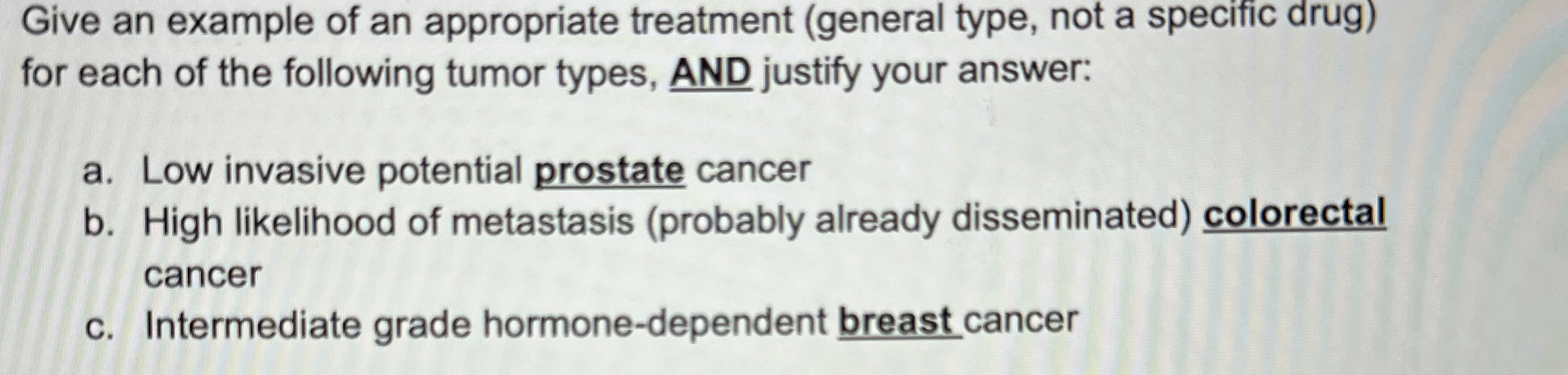 Solved Give an example of an appropriate treatment (general | Chegg.com