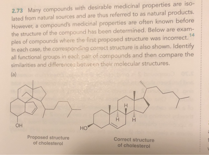 Solved 2.73 Many compounds with desirable medicinal | Chegg.com