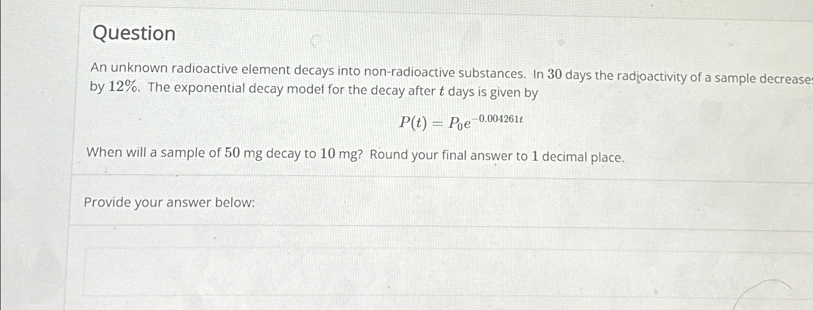 Solved QuestionAn unknown radioactive element decays into | Chegg.com