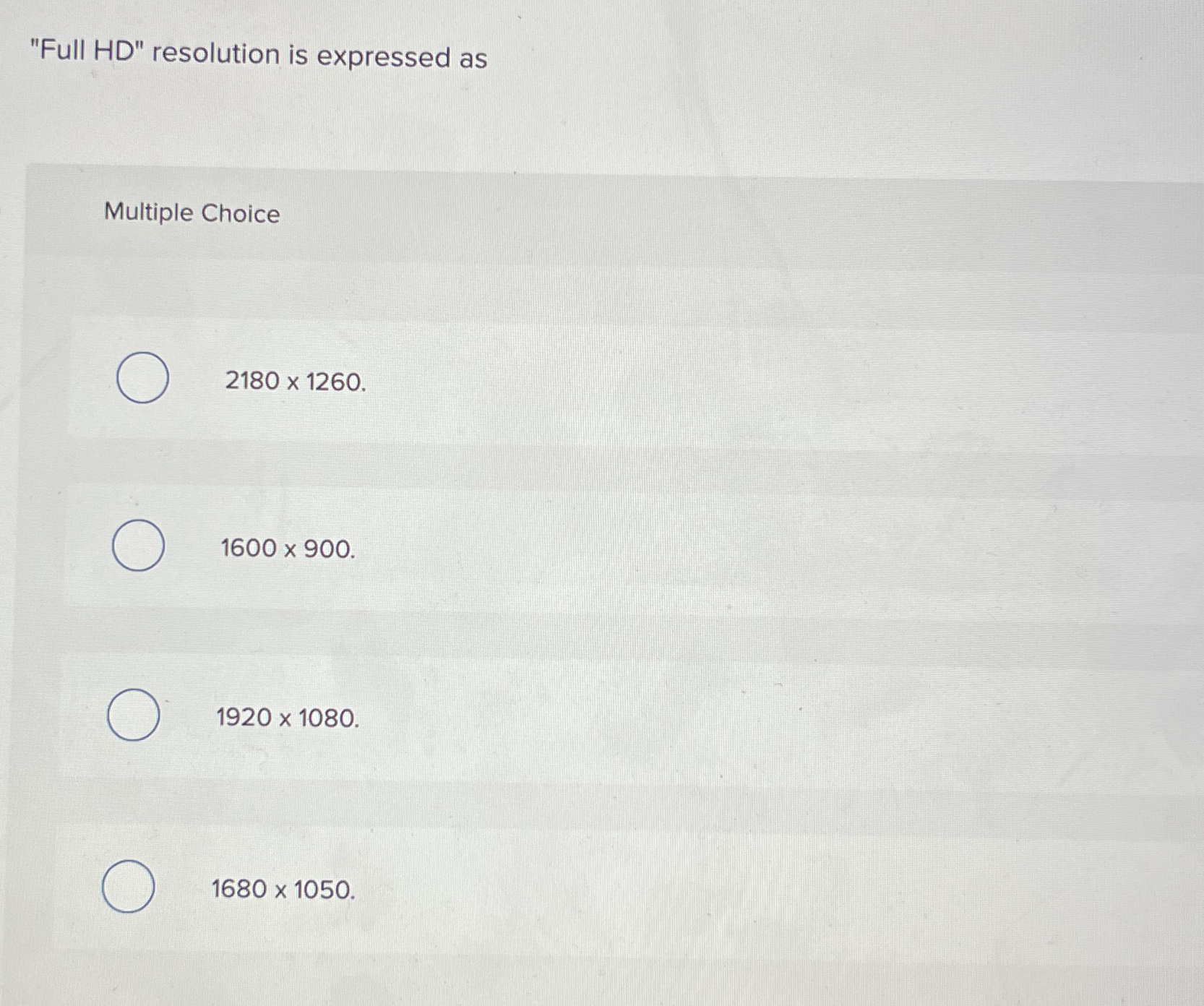 Solved "Full HD" ﻿resolution is expressed asMultiple | Chegg.com