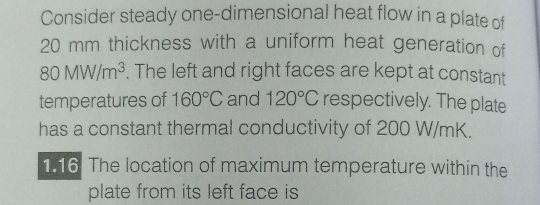 Solved Consider steady one-dimensional heat flow in a plate | Chegg.com Solved Consider steady one-dimensional heat flow in a plate | Chegg.com