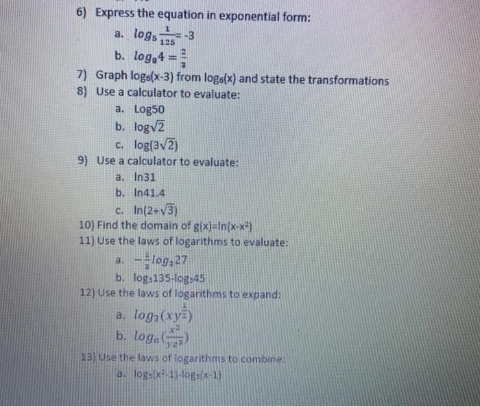 Solved 1 135 6) Express the equation in exponential form: a. | Chegg.com