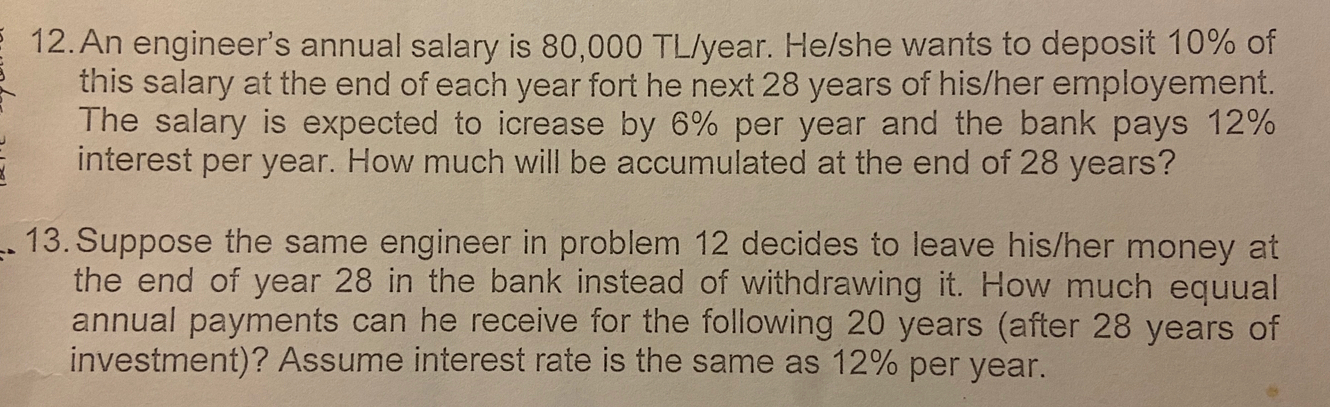 Solved 12. ﻿An engineer's annual salary is 80,000 ﻿TL/year. | Chegg.com