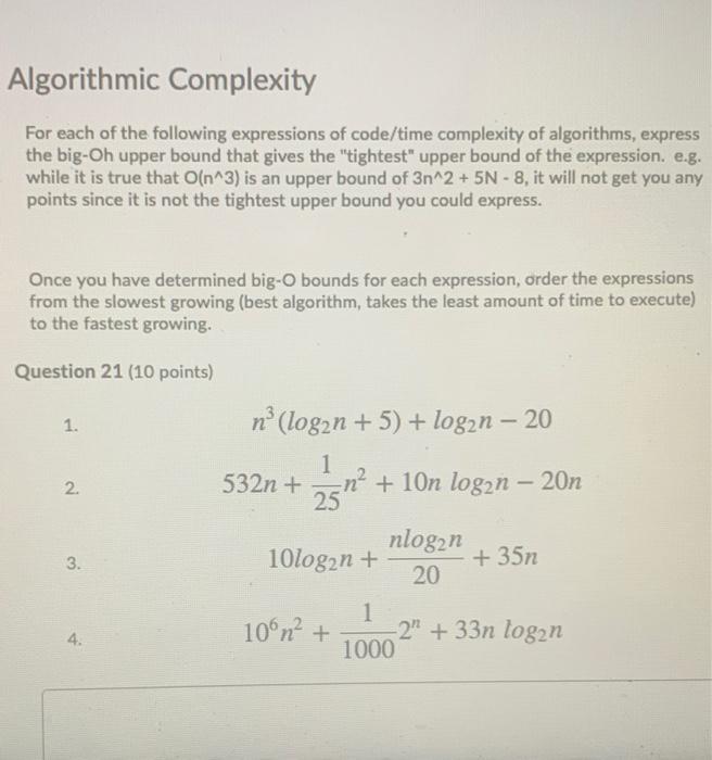 Solved Algorithmic Complexity For each of the following | Chegg.com