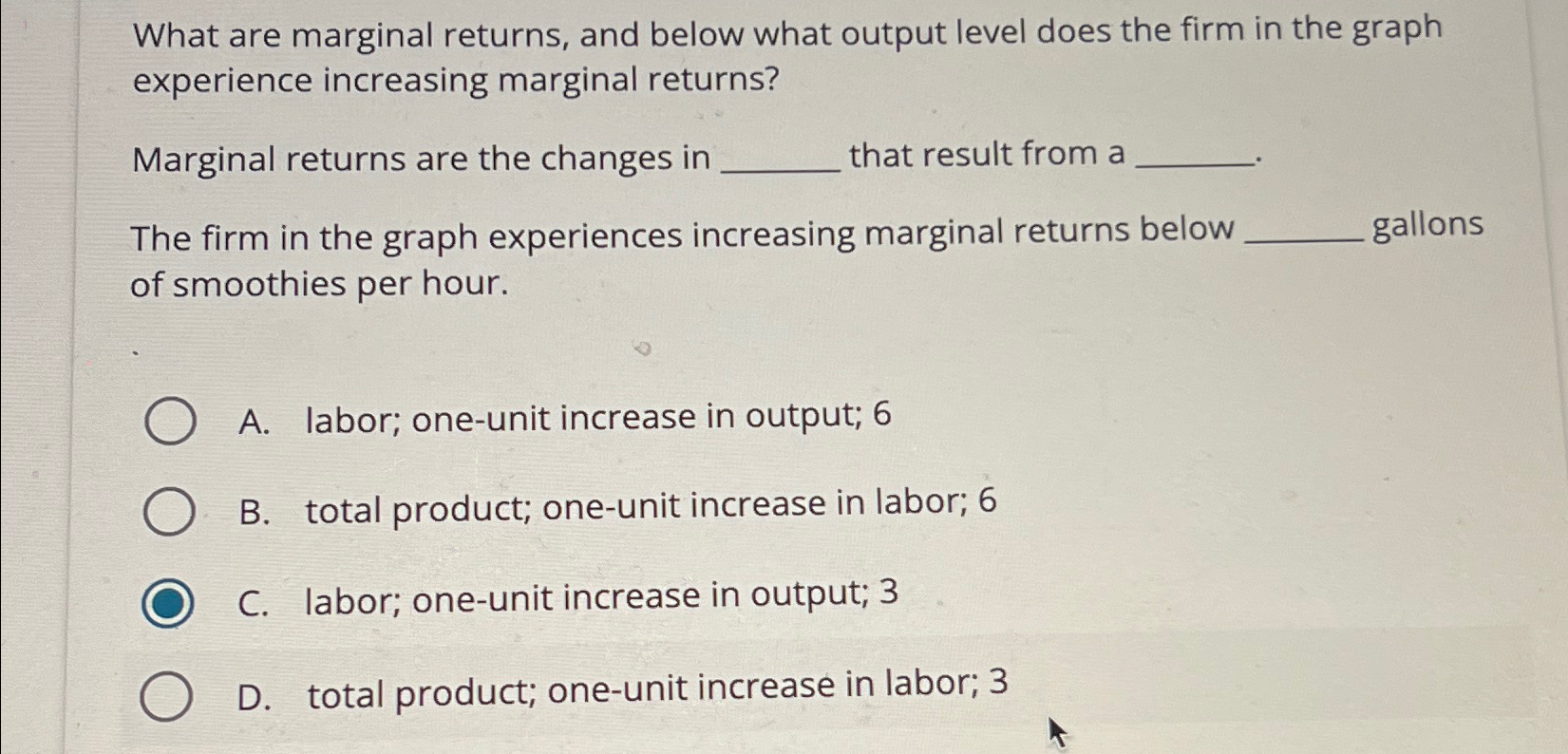 Solved What are marginal returns, and below what output | Chegg.com