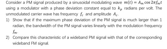 Solved Consider a PM signal produced by a sinusoidal | Chegg.com