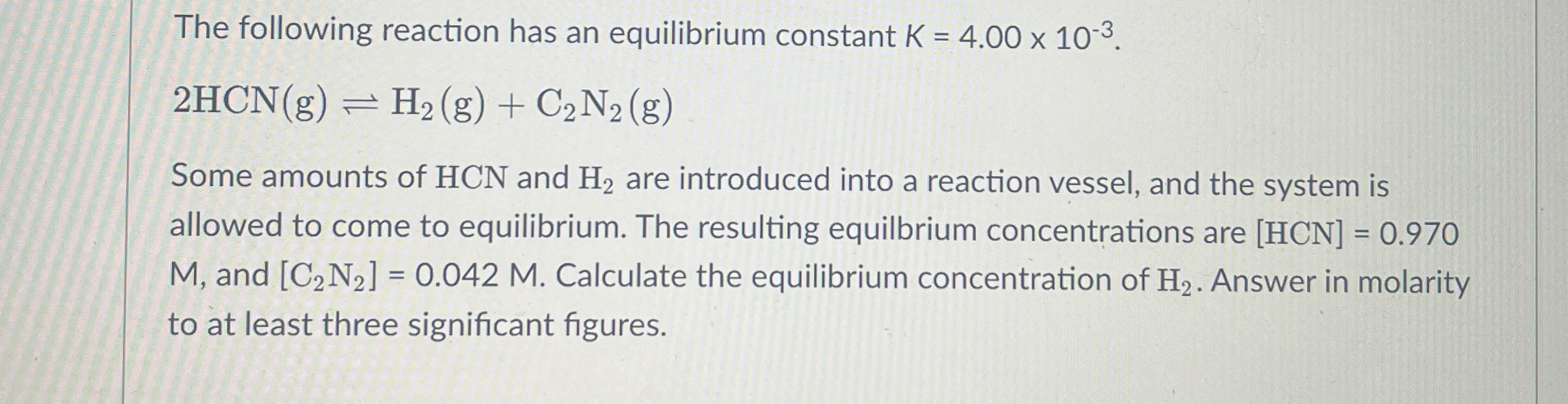 Solved The following reaction has an equilibrium constant | Chegg.com