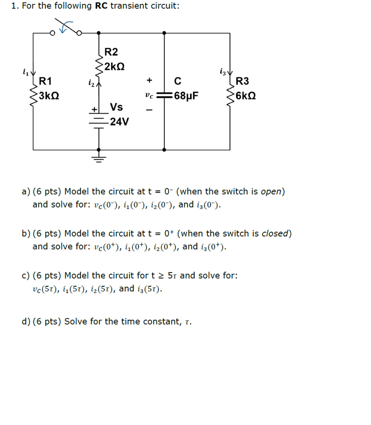 Solved For the following RC transient circuit:a) ﻿ Model the | Chegg.com
