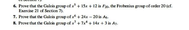 Solved 6. Prove that the Galois group of x5+15x+12 is F20, | Chegg.com