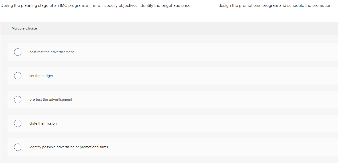 Solved During the planning stage of an IMC program, a firm | Chegg.com