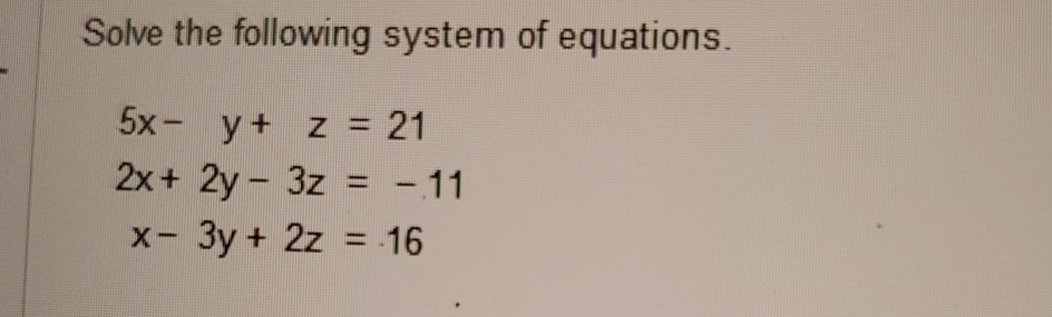 Solved Solve the following system of | Chegg.com