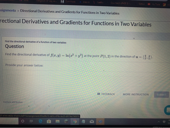Solved Find the directional derivative of f(x,y)=ln(x^2+y^2) | Chegg.com