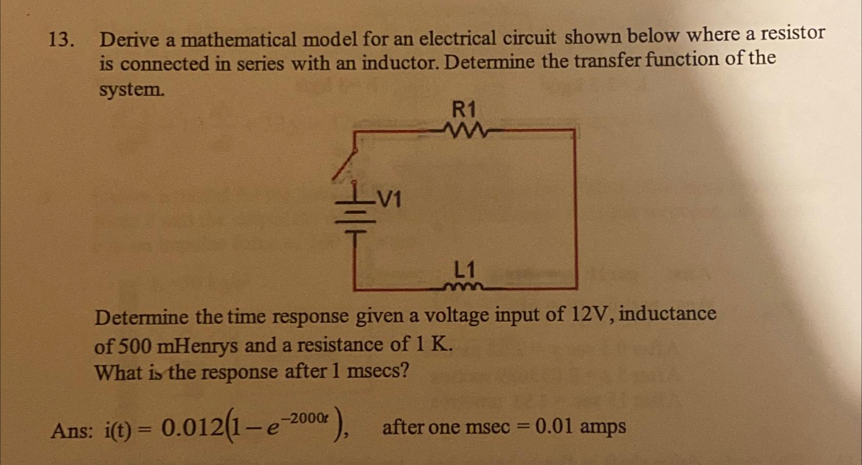 Solved Derive a mathematical model for an electrical circuit | Chegg.com