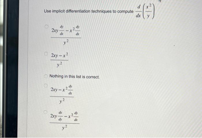 Solved Use implicit differentiation techniques to compute | Chegg.com