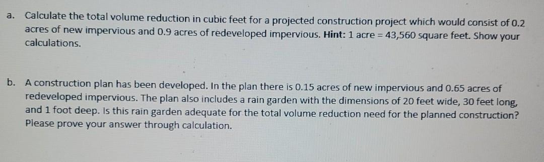 Solved a. Calculate the total volume reduction in cubic feet | Chegg.com