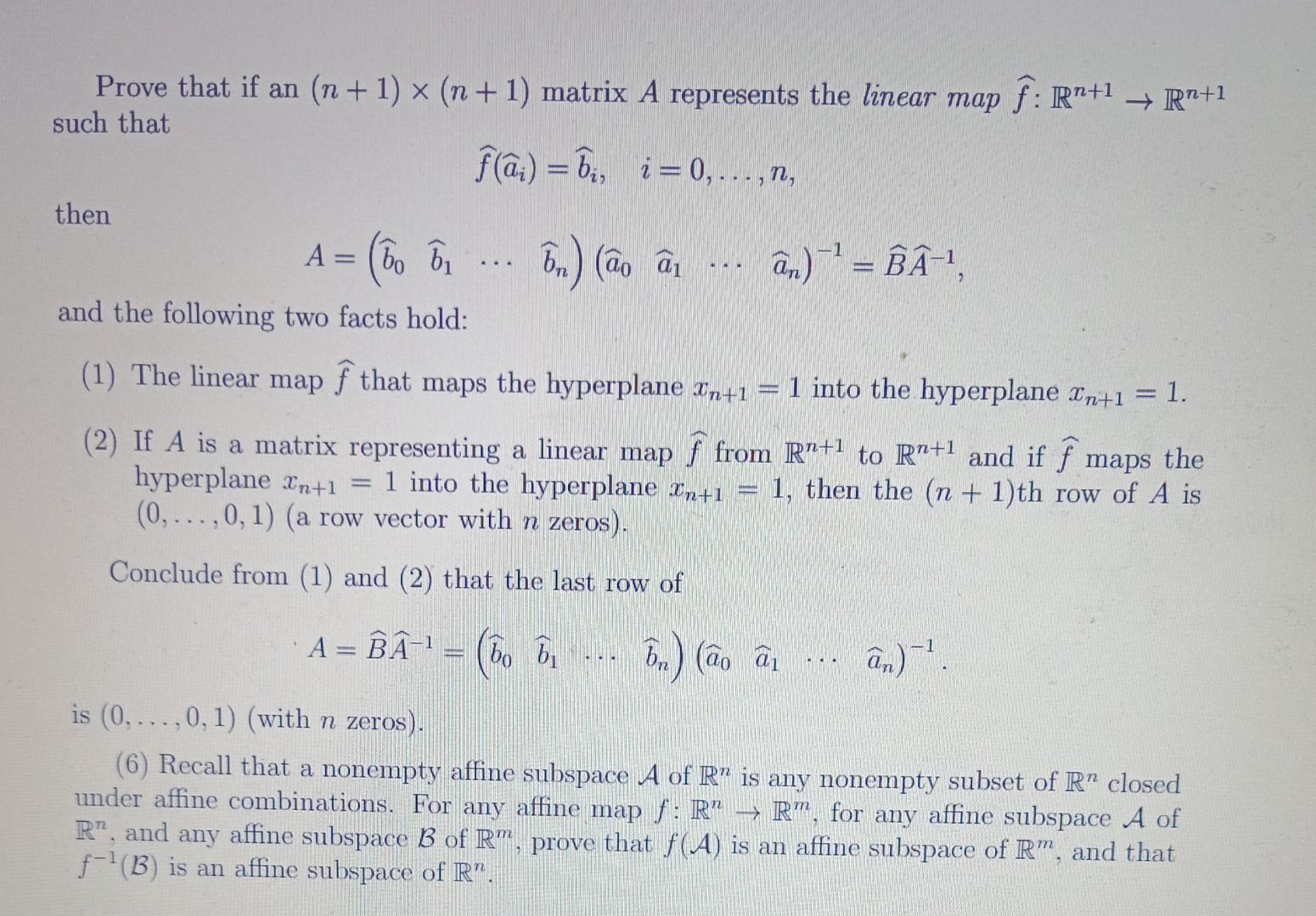 Prove that if an (n+1)×(n+1) matrix A represents the | Chegg.com